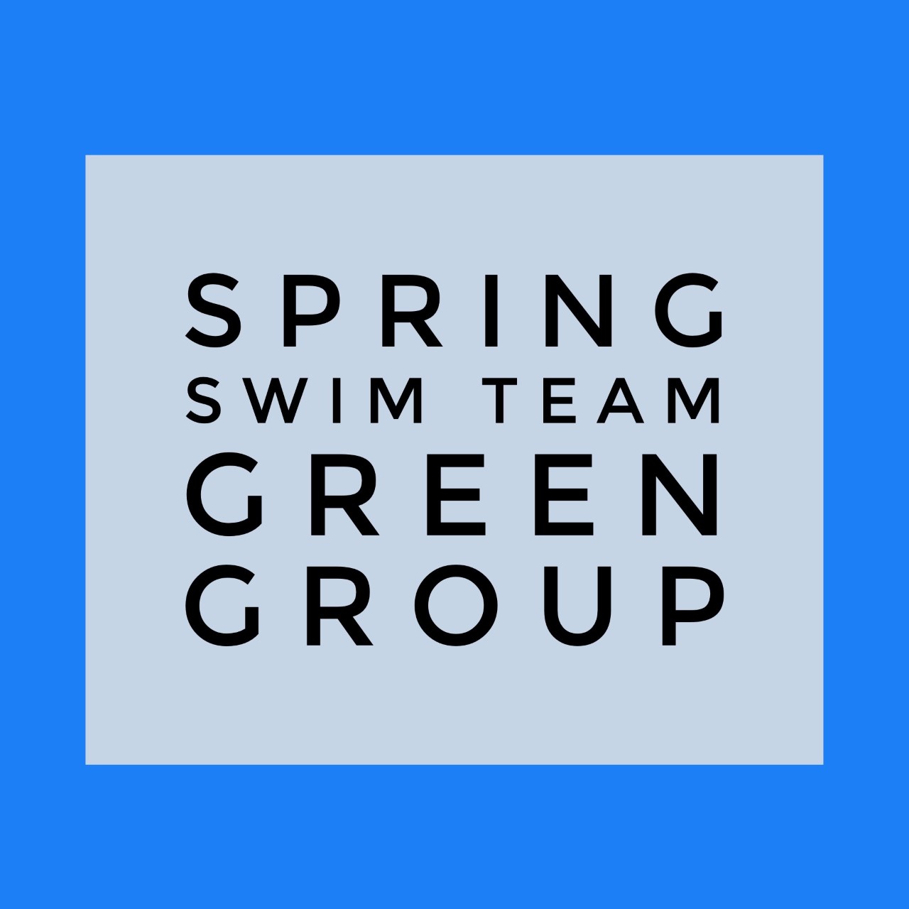 - Spring Seasonal Swim Team - Green Group #724-SSSG-2024
